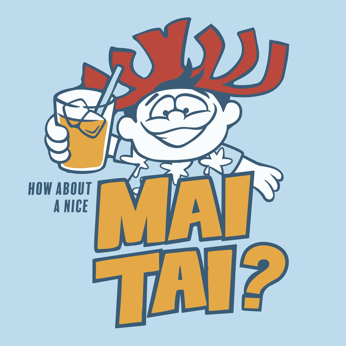 Jeff Granito's 'How About a Mai Tai?' Unisex Tee - Ready to Ship ...